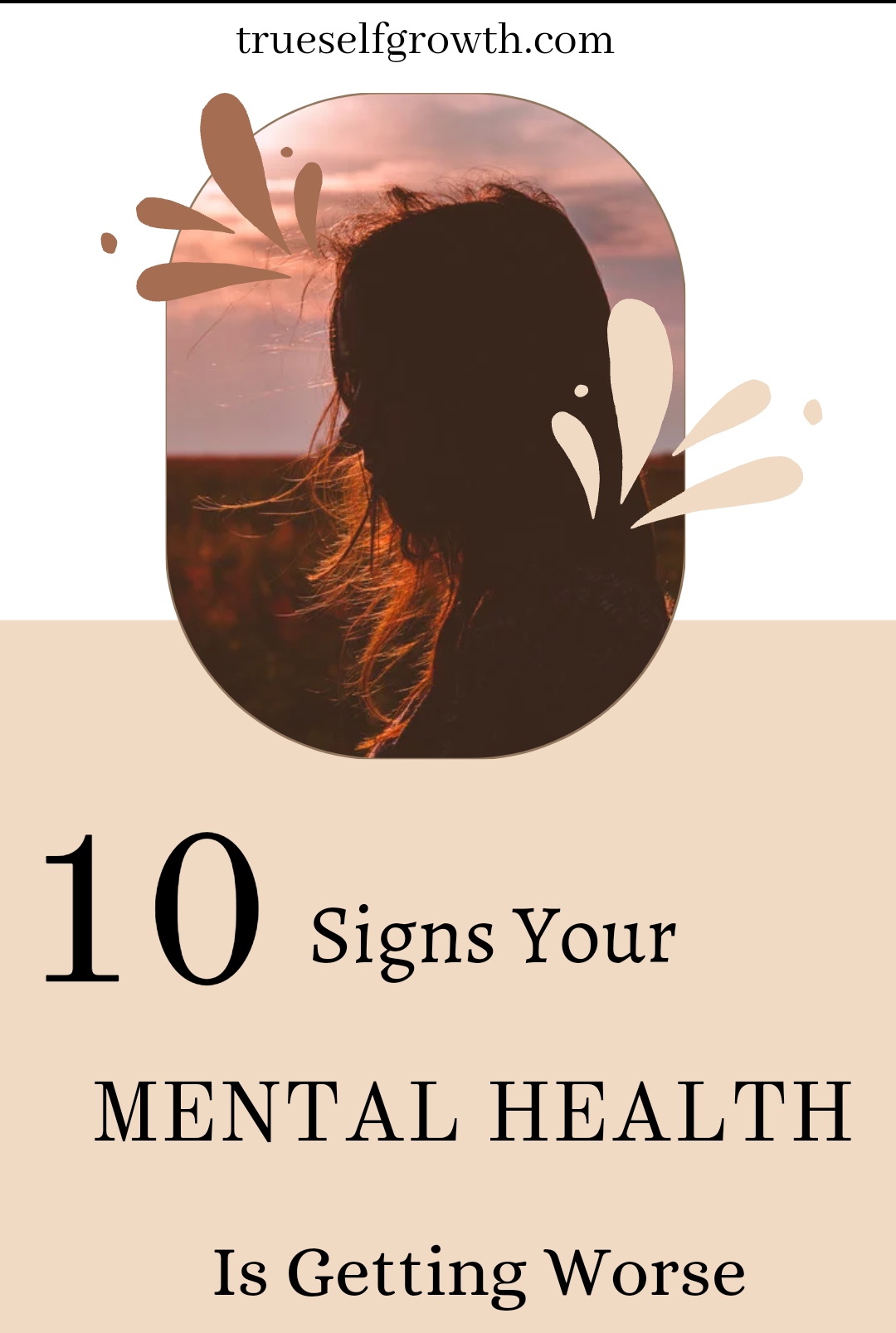10 Signs Your Mental Health Is Getting Worse - True Self Growth